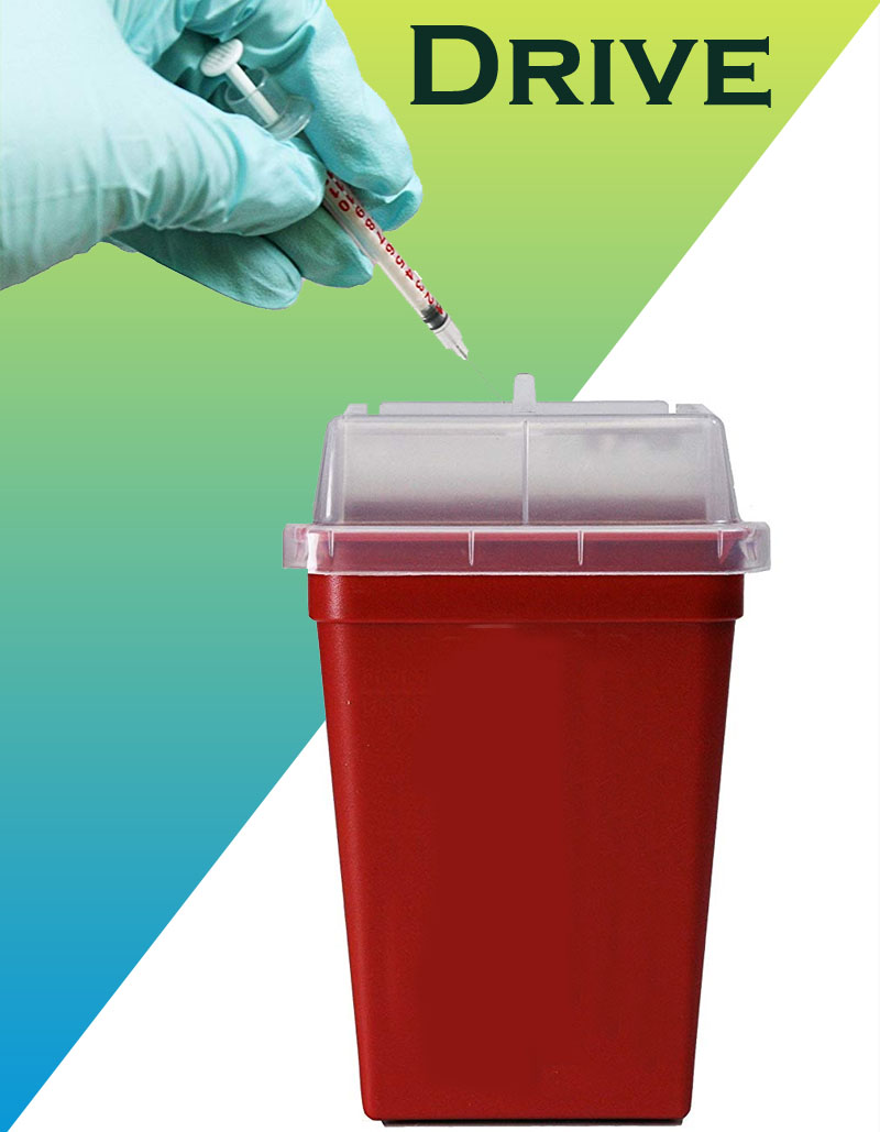 DRIVE DISPOSING RESIDENTIAL INJECTABLE WASTE VERY EFFECTIVELY DRIVE DISPOSING RESIDENTIAL INJECTABLE WASTE VERY EFFECTIVELY